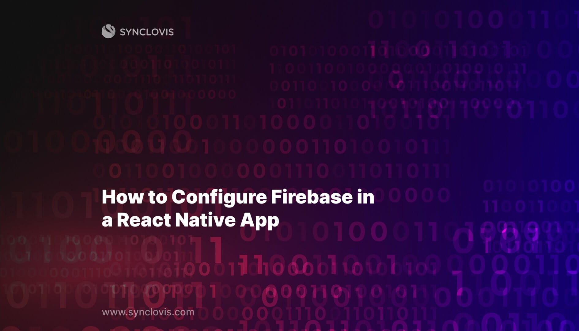 React Native Firebase Integration (with Push Notifications) - Synclovis ...